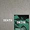 Death Drive: There are No Accidents: Bayley, Stephen: 9780993072123 ...