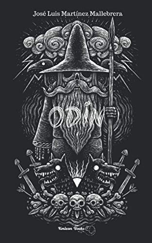 ODÍN : Martínez Mallebrera, José Luis: Amazon.es: Libros