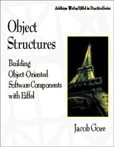 Object Structures: Building Object-Oriented Software Components With ...