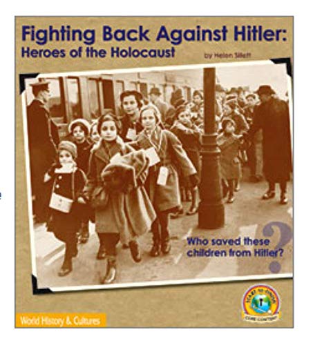 Fighting Back Against Hitler: Heroes of the Holocaust: Helen Sillett ...