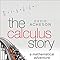 The Calculus Story: A Mathematical Adventure: Acheson, David ...