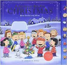 A Charlie Brown Christmas: With Sound and Music: Schulz, Charles M ...