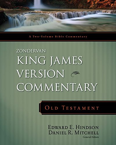 Zondervan King James Version Commentary---Old Testament: Steven Ger ...