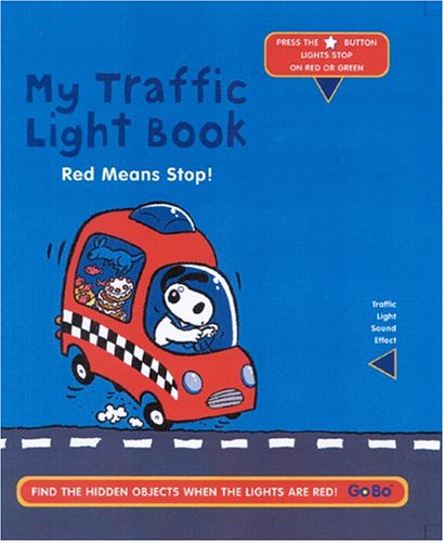 My Traffic Light Book: Red Means Stop!: Cantillon, Eli A ...