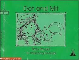 Dot and Mit (Bob Books for Beginning Readers, Set 1, Book 5 ...