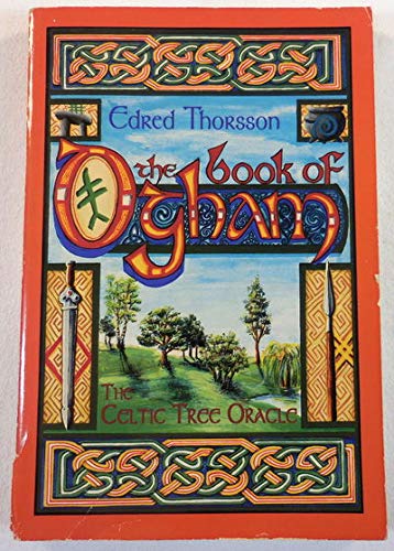 The Book Of Ogham : The Celtic Tree Oracle: Thorsson, Edred ...