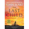 The Last Child: Hart, John: 9780312359324: Amazon.com: Books
