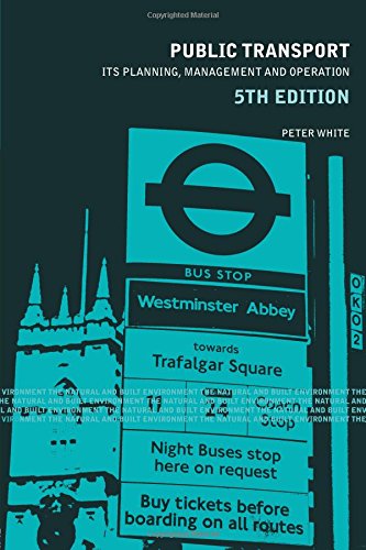 Public Transport: Its Planning, Management and Operation (Natural and ...