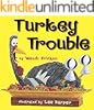 Turkey Trouble - Kindle edition by Silvano, Wendi, Lee Harper. Children ...