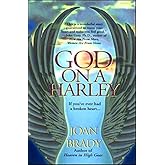 God on a Harley: A Spiritual Fable: Brady, Joan: 9780671536220: Amazon ...