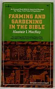 Farming and Gardening in the Bible: Amazon.com: Books