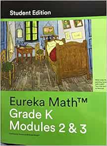Eureka Math - a Story of Units Student Edition Grade K Book 2 (Modules ...