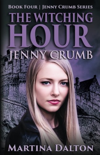 The Witching Hour Jenny Crumb The Jenny Crumb Series Volume ...