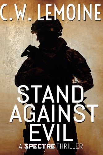 Amazon.com: Stand Against Evil (Spectre Series) (Volume 6 ...