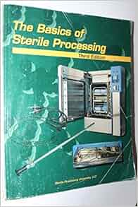 Workbook for the Basics of Sterile Processing: Chobin: Amazon.com: Books