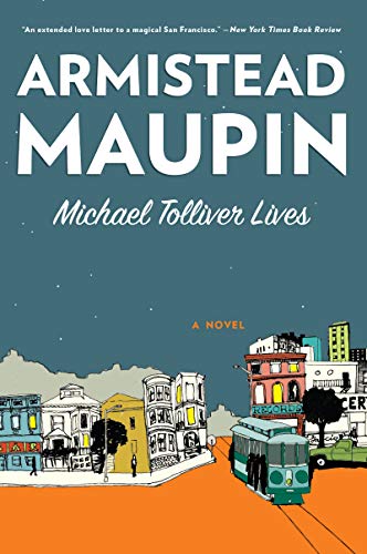 Amazon.com: Michael Tolliver Lives: A Novel: 9780060761363: Maupin ...