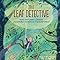 The Leaf Detective: How Margaret Lowman Uncovered Secrets in the ...