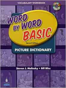 Word by Word Basic Picture Dictionary Vocabulary Workbook with Audio CDs: Molinsky, Steven ...