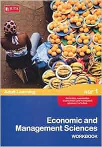 Economic & Management Sciences: NQF1 Student Workbook: 9780702187261 ...