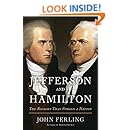 Amazon.com: Jefferson and Hamilton: The Rivalry That Forged a Nation ...