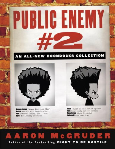 Public Enemy #2: An All-new Boondocks Collection: McGruder, Aaron ...