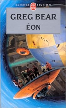 Eon - Greg Bear - Babelio