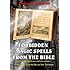 Bible Spells: Obtaining Your Every Desire By Activating The Secret ...