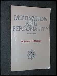 Motivation and Personality: Second Edition: Abraham Maslow: Amazon.com ...
