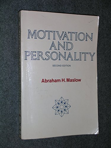Motivation and Personality: Second Edition: Abraham Maslow: Books ...