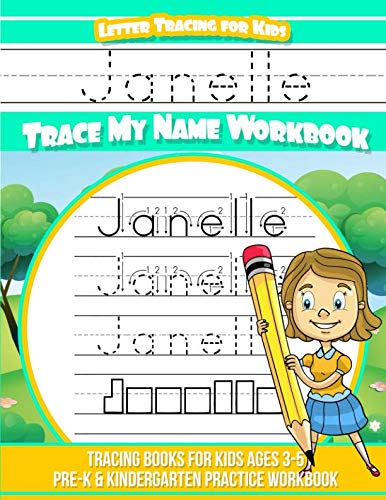 Janelle Letter Tracing for Kids Trace my Name Workbook: Tracing Books ...