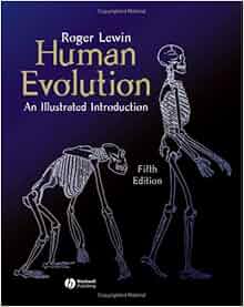 Human Evolution: An Illustrated Introduction: 8580000864434: Medicine ...