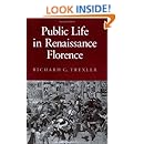 Amazon.com: Public Life in Renaissance Florence (Cornell Paperbacks ...