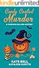 Candy Coated Murder: A Pumpkin Hollow Mystery, Book 1 - Kindle edition ...