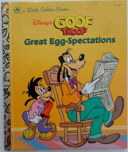 Goof Troop: Great Egg-Spectations: janet gilbert: Amazon.com: Books
