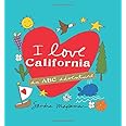 I Love California: An ABC Adventure: Magsamen, Sandra: 9781492628378 ...