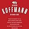 Classic Koffmann: Amazon.co.uk: Pierre Koffmann, David Loftus ...