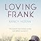 Loving Frank: Horan, Nancy: 9780340919446: Amazon.com: Books