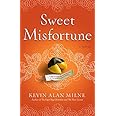 Sweet Misfortune: A Novel: Milne, Kevin Alan: 9781599952963: Amazon.com ...