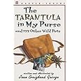 The Tarantula in My Purse: and 172 Other Wild Pets: Richard Cowdrey ...