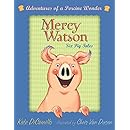 Amazon.com: Mercy Watson Boxed Set: Adventures of a Porcine Wonder ...