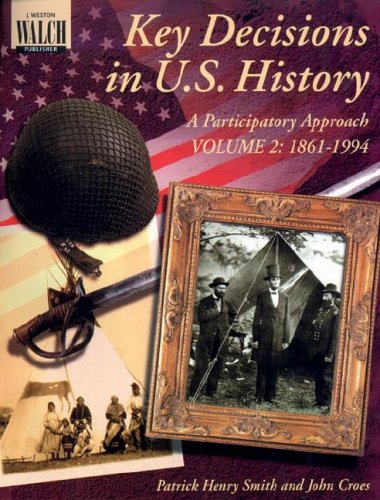 Download Free: Key Decisions in U.S. History: A Participatory Approach ...