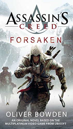 Amazon.com: Assassin's Creed: Forsaken: 9780425261514: Bowden, Oliver ...