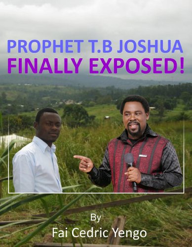 Prophet T.B Joshua Finally Exposed! Book Review and Ratings by Kids ...