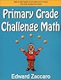 Upper Elementary Challenge Math: Edward Zaccaro: 9780985472528: Amazon ...