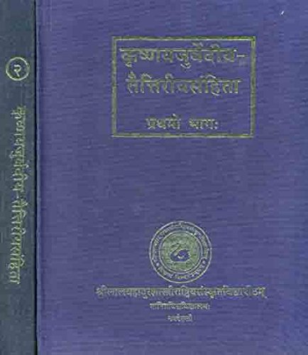 Krsna Yajurveda Taittriya Samhita- The Only Edition with Translation of ...