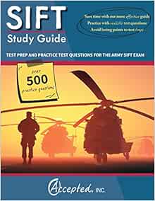 SIFT Study Guide: Test Prep and Practice Questions for the Army SIFT ...