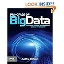 Principles of Big Data: Preparing, Sharing, and Analyzing Complex ...