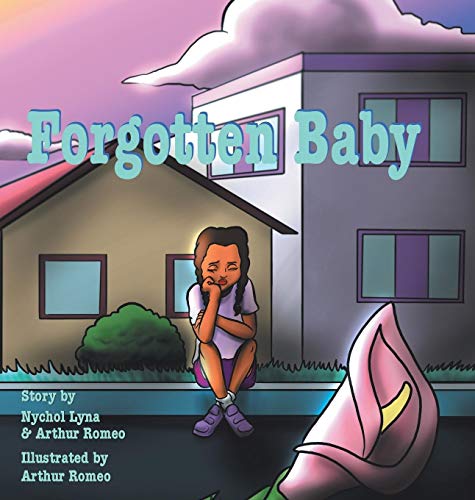 Forgotten Baby: Lyna, Nychol, Romeo, Arthur: 9781648015076: Amazon.com ...