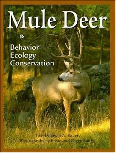 Mule Deer: Bauer, Erwin: 9780896582637: Amazon.com: Books
