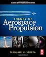 Theory of Aerospace Propulsion (Aerospace Engineering): Pasquale M Sforza: 9781856179126: Amazon ...